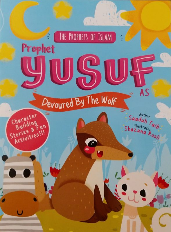 Prophet Yusuf & The Wolf. (The Prophets of Islam Series Activity Books ...
